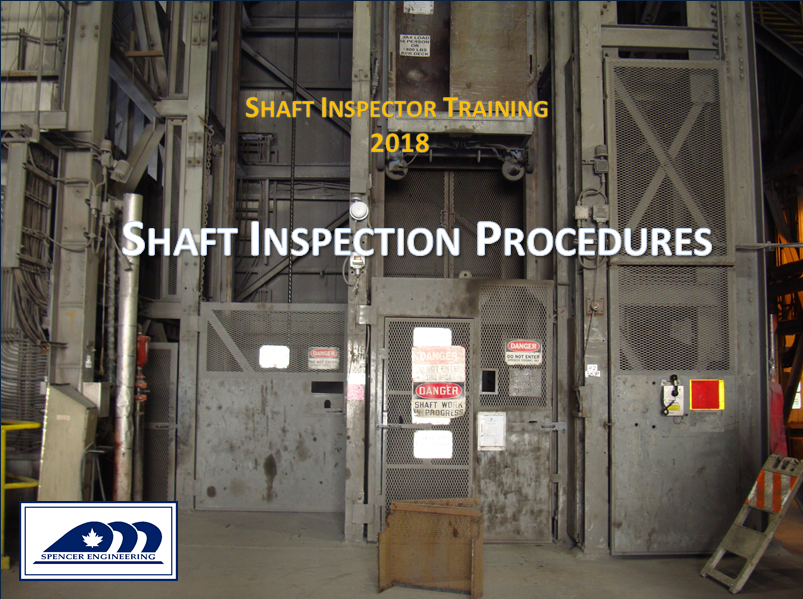Mine Shaft Inspector Training - W.G. Spencer Engineering - a division ...