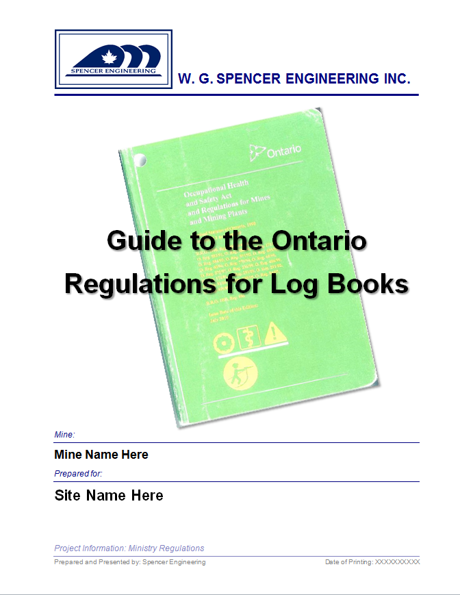 Mine Hoist Log Book Training - W.G. Spencer Engineering Inc.